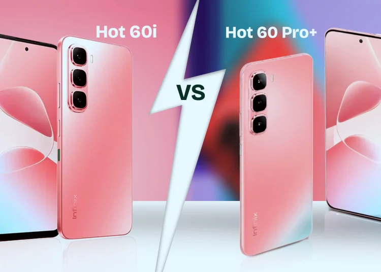Infinix Hot 60 Pro+ vs Infinix Hot 60i: Comparison Review